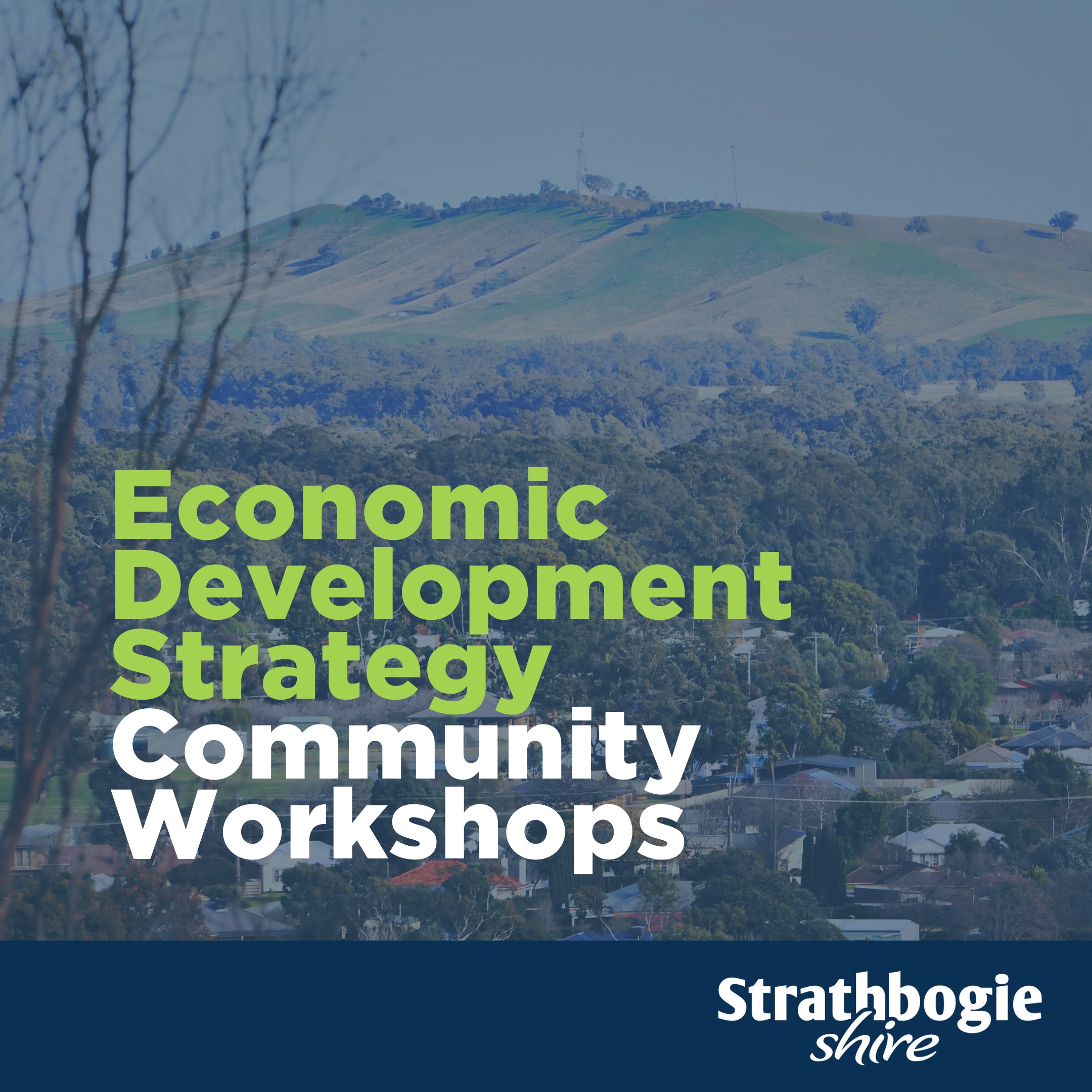 Help develop our Economic Development Strategy - Strathbogie Shire