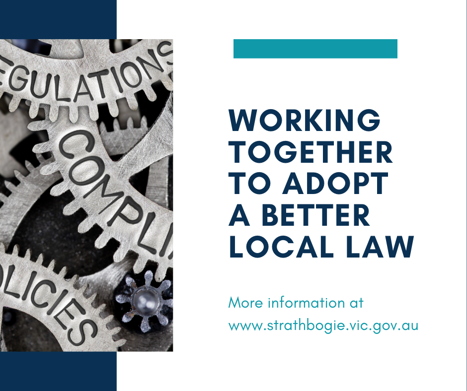 Working together to adopt a better local law - Strathbogie Shire
